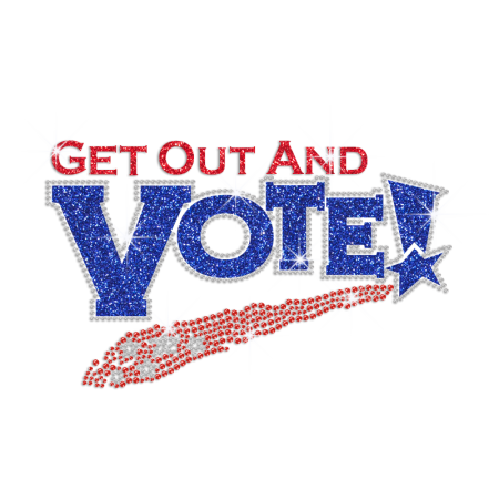 Get Out and Vote Iron on Rhinestone Transfer Decal - CSTOWN