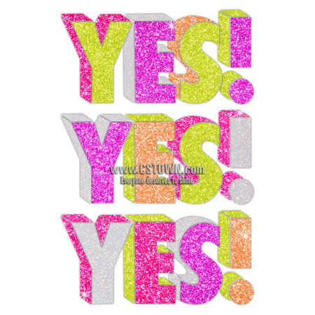 Yes Yes Yes Bling Glitter Heat Transfer - CSTOWN